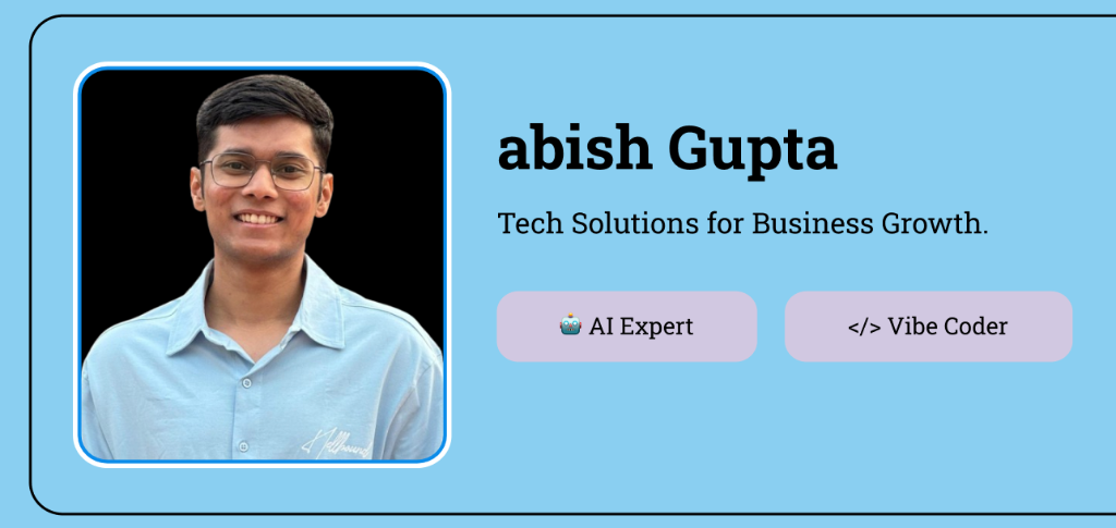 abish Gupta | Tech Solutions for Business Growth